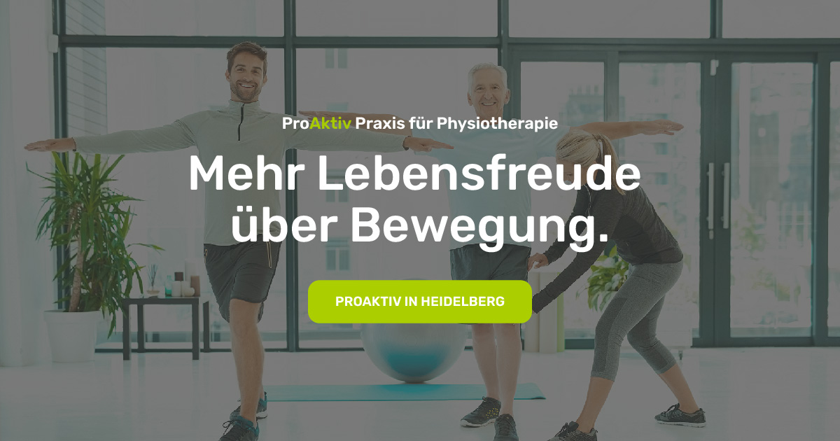 ProAktiv - Praxis für Physiotherapie in Heidelberg